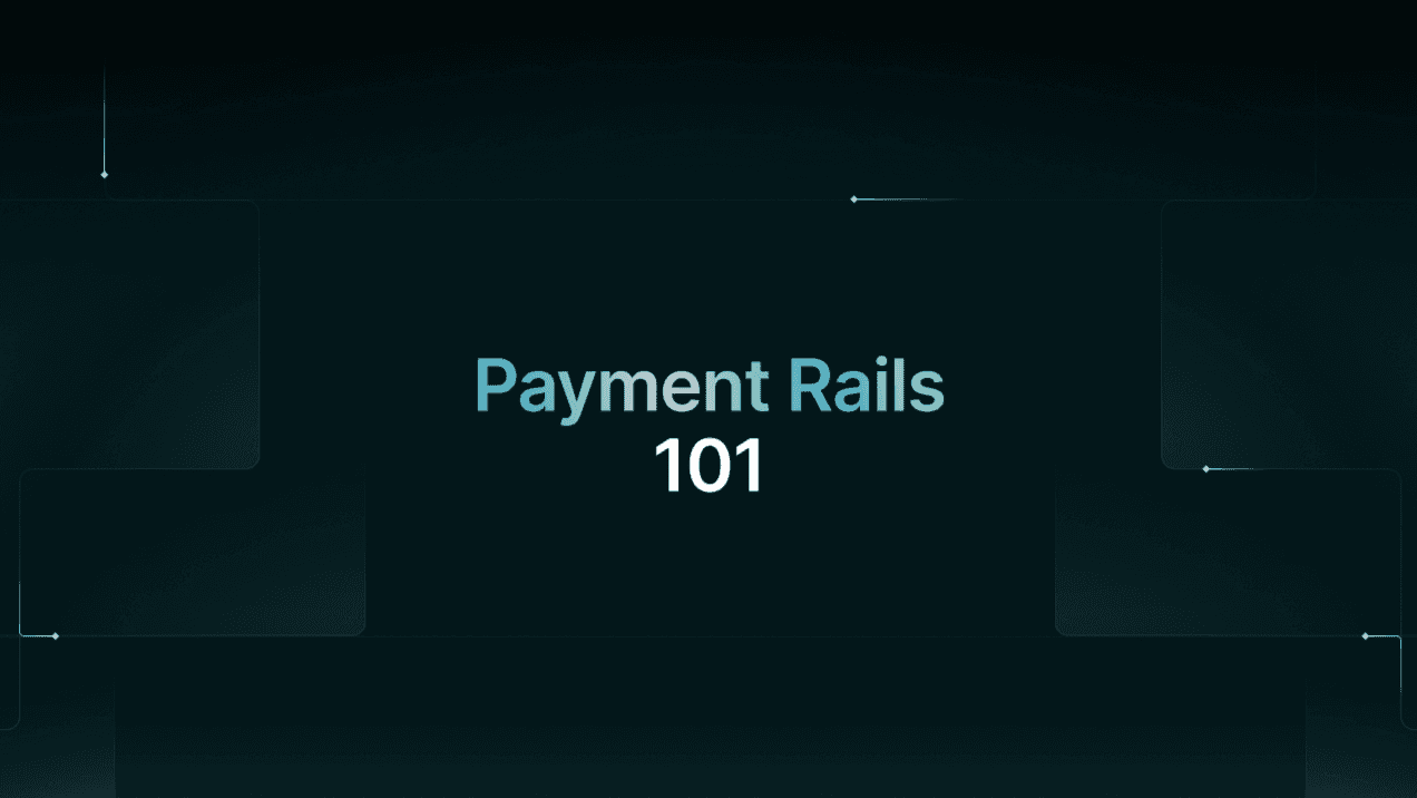 Payment rails 101: What they are and how they work | Astra
